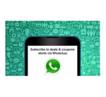 Join our Whats app group now, For instant deal alert notifications ...